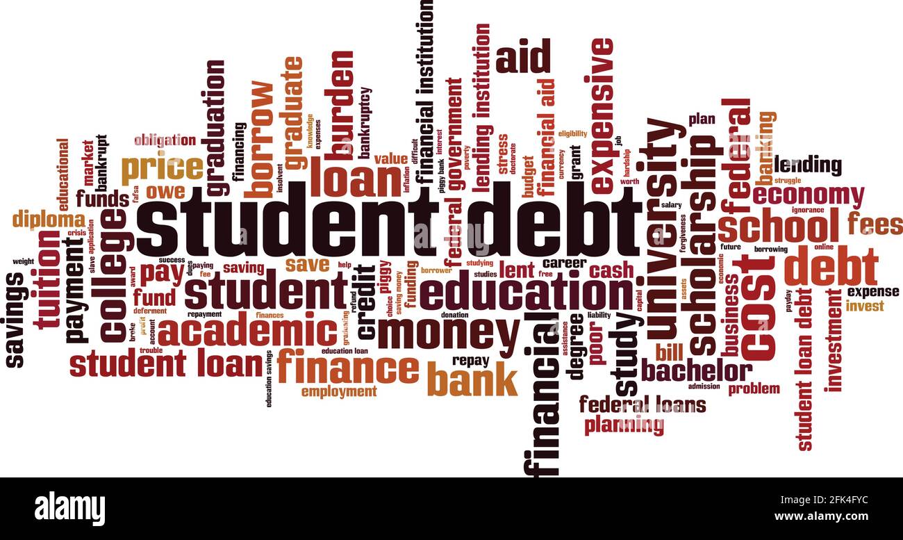 Student debt word cloud concept. Collage made of words about student ...