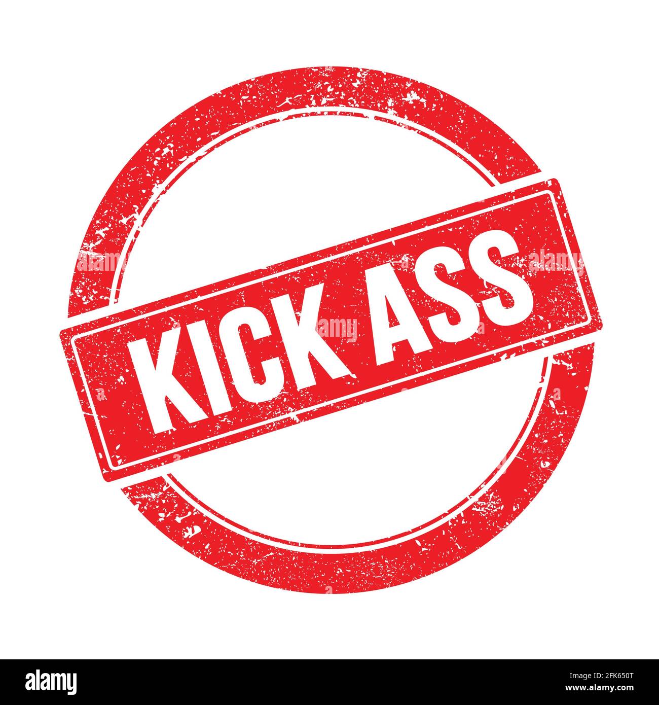 KICK ASS text on red grungy round vintage stamp Stock Photo - Alamy