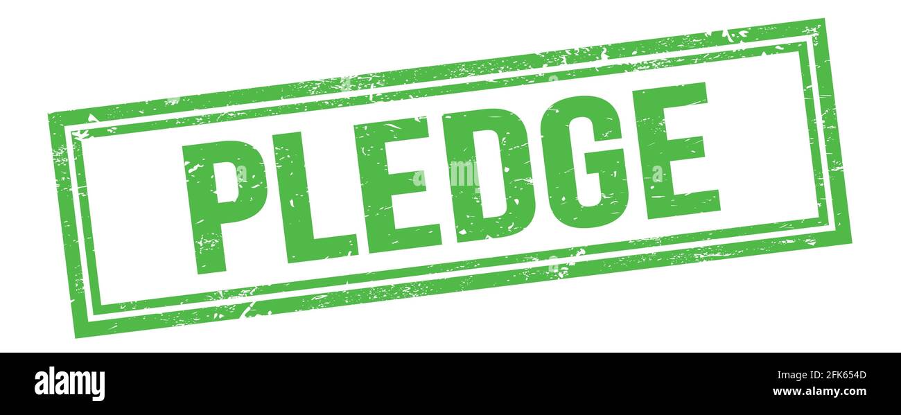 PLEDGE text on green grungy vintage rectangle stamp Stock Photo - Alamy