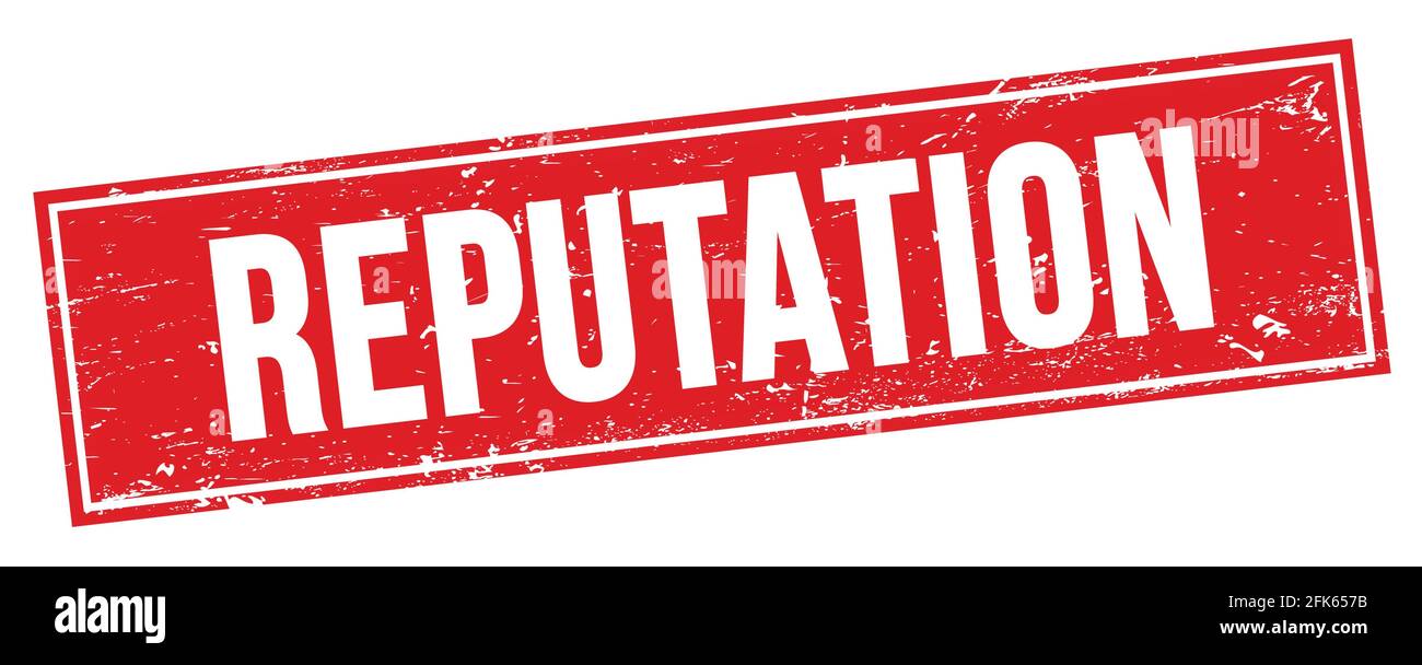 REPUTATION text on red grungy rectangle stamp sign Stock Photo - Alamy