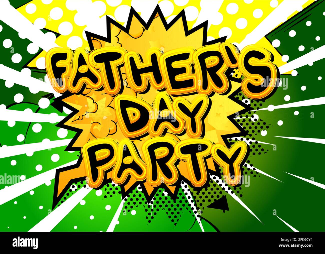 Father's Day Party - Comic book style text. Celebrating holiday event ...