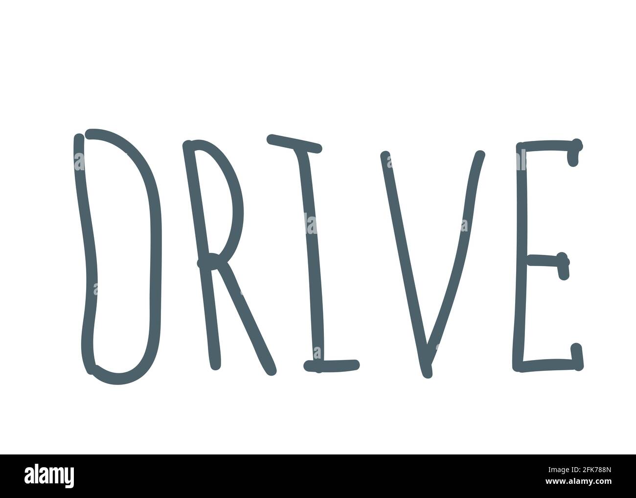 inscription drive. hand drawing. vector illustration. hand lettering ...