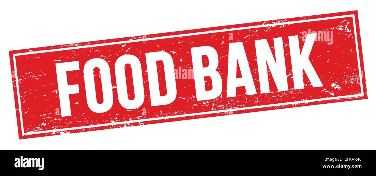 FOOD BANK text on red grungy rectangle stamp sign Stock Photo - Alamy