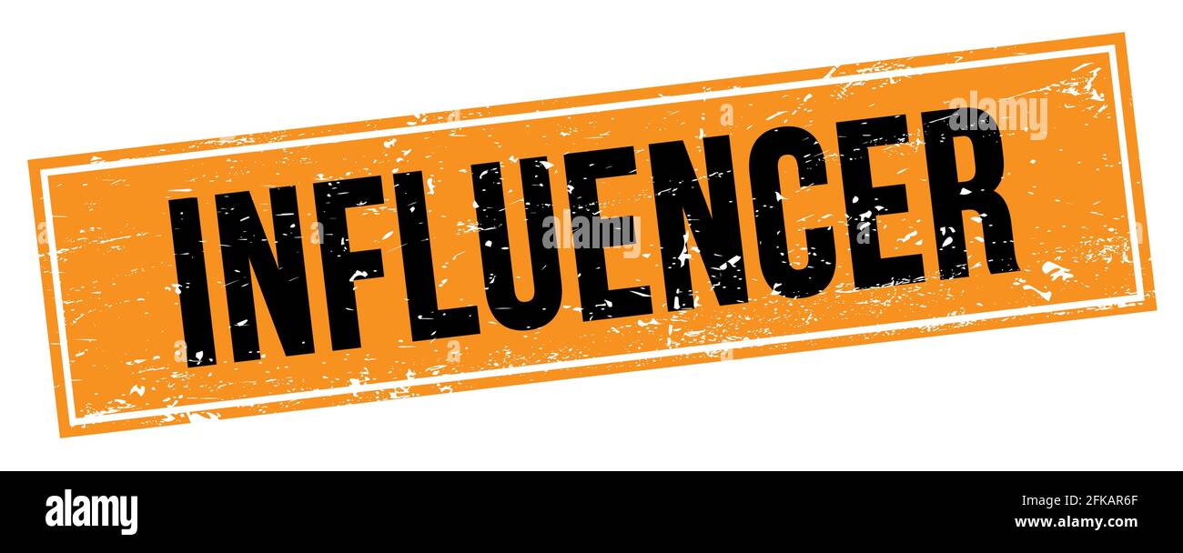 INFLUENCER text on black orange grungy rectangle stamp sign Stock Photo ...