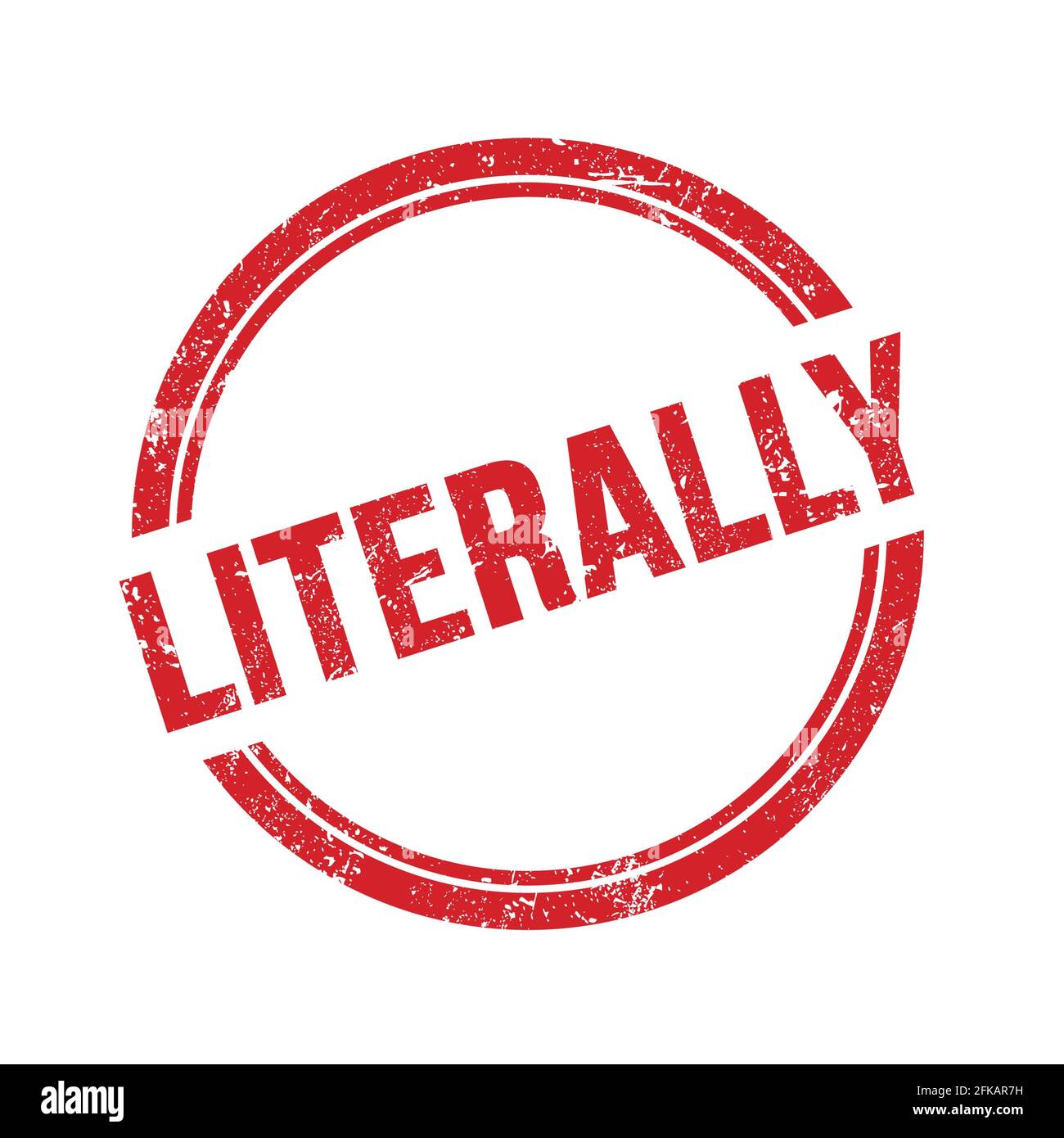 LITERALLY text written on red grungy vintage round stamp Stock Photo ...