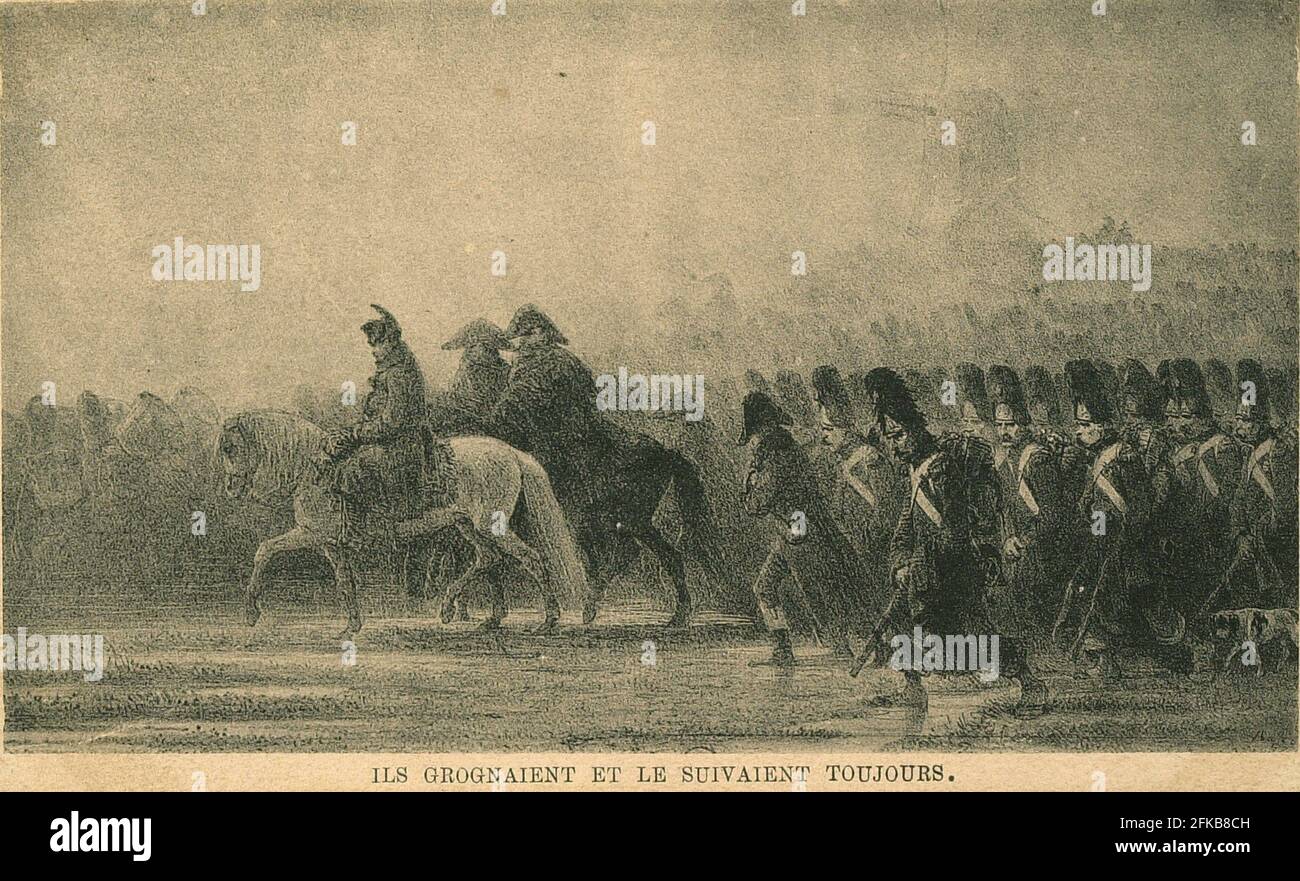 French Campaign: Napoleon I followed by his soldiers. January-March ...