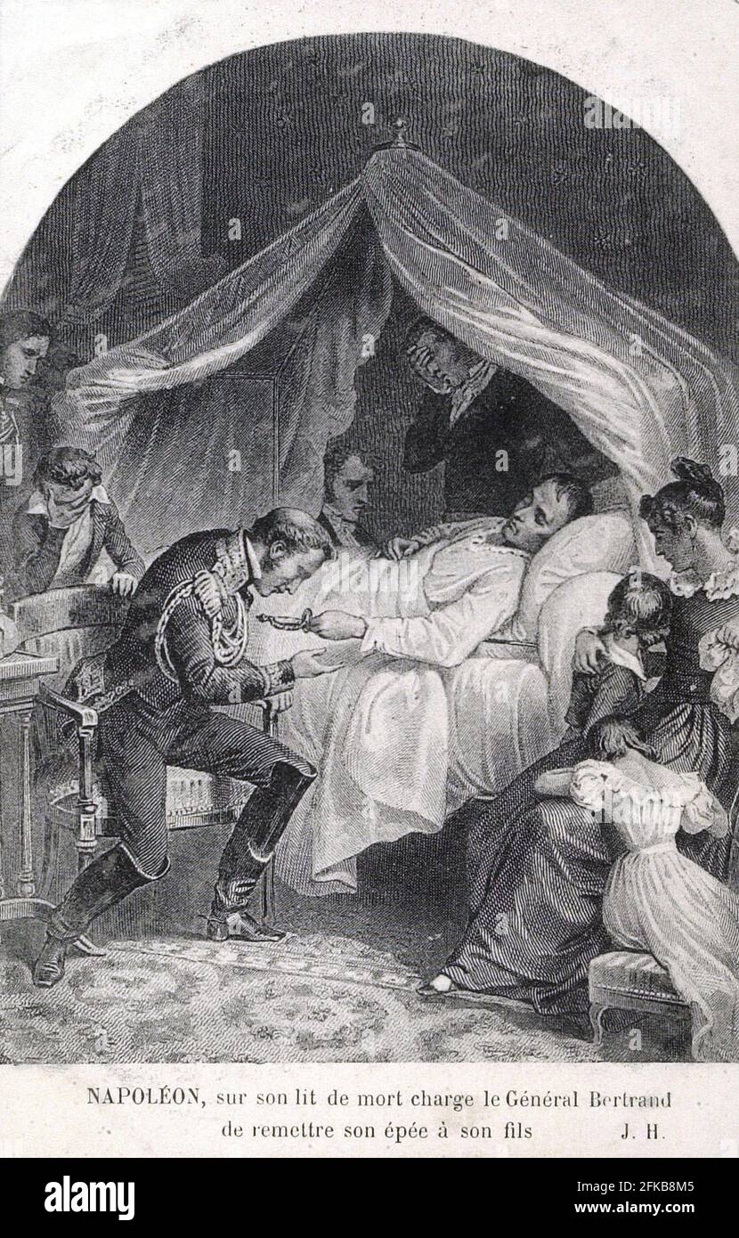 Napoleon I dying in Saint-Helena, instructs General Bertrand to pass ...