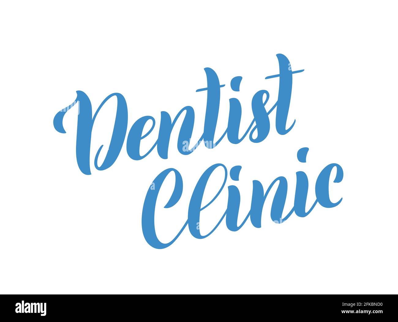 Dentist clinic. Template for poster with handdrawn lettering. Vector ...