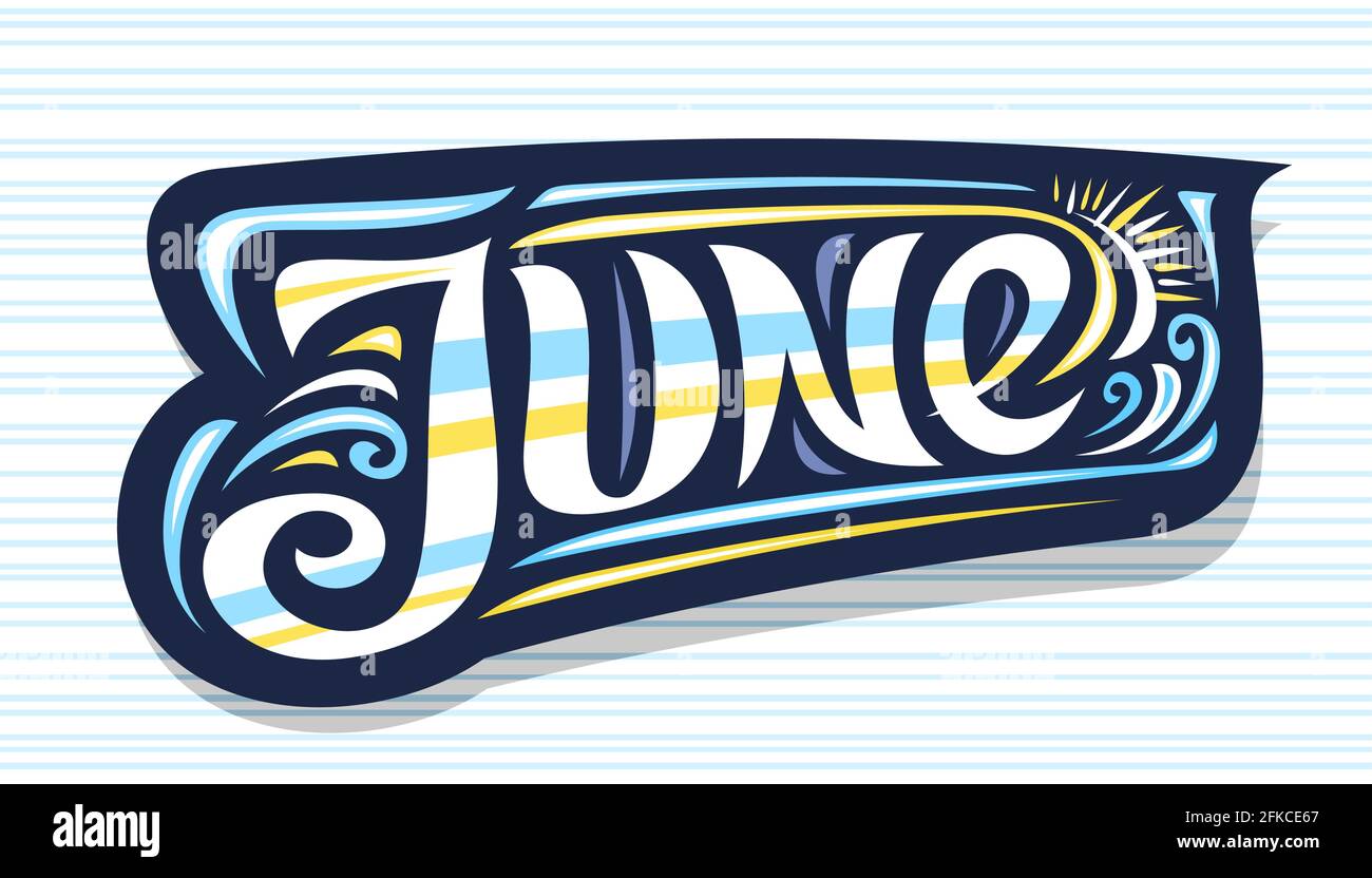 Vector logo for June, dark decorative badge with curly calligraphic ...