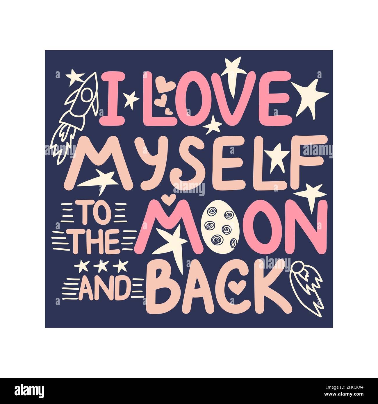 I love myself. Lettering. Cute hand drawn phrase, self care concept ...