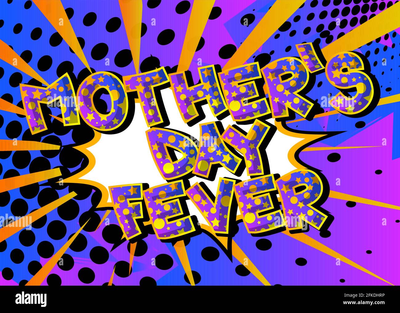 Mother's Day Fever - Comic book style text. Celebrating parents event ...