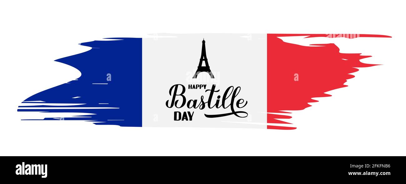Happy Bastille Day Calligraphy lettering with grunge tricolor flag of ...