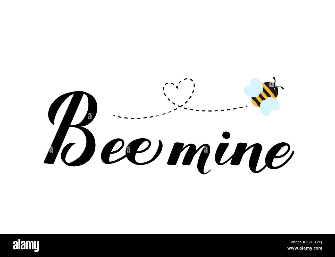 Funny Valentines Day card. Bee Mine calligraphy hand lettering with ...