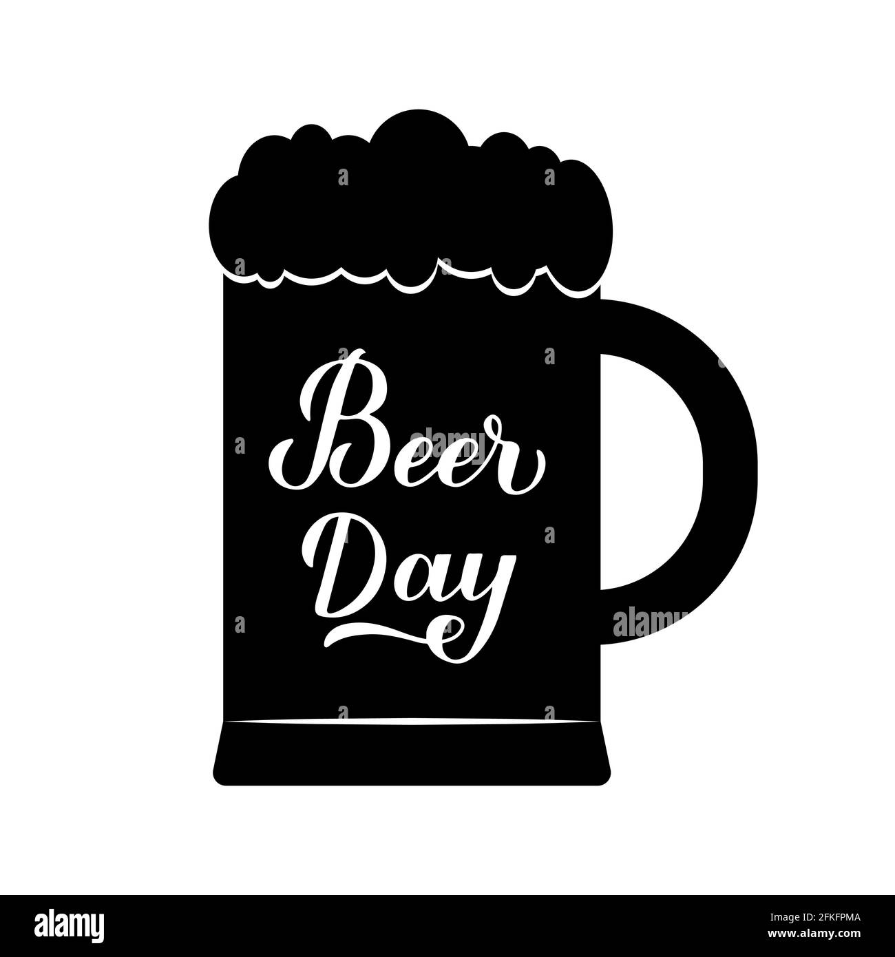 Beer day calligraphy hand lettering on mug. Holiday celebrate on the ...