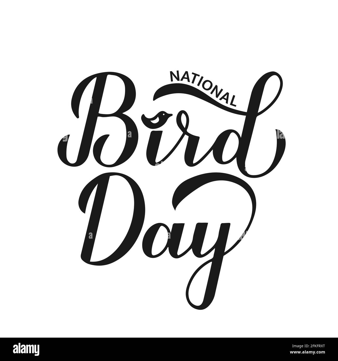 National Bird Day calligraphy hand lettering isolated on white ...