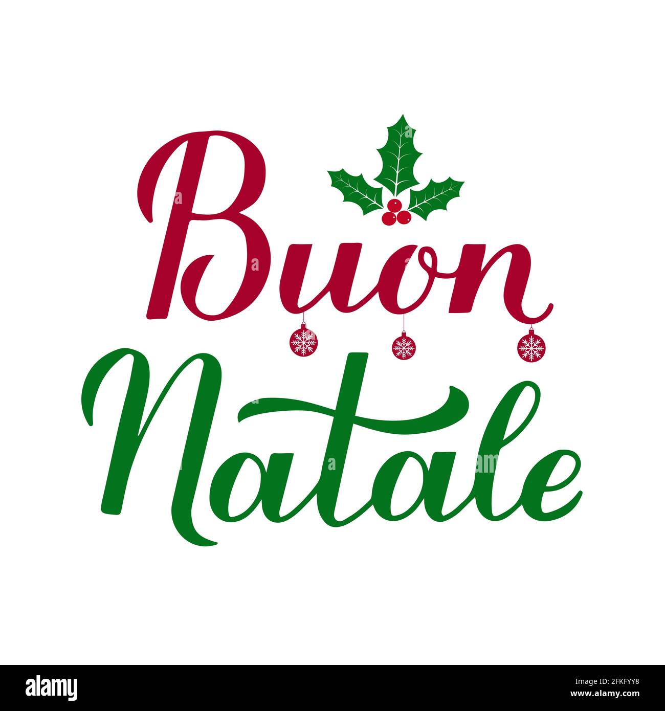 Buon Natale calligraphy hand lettering with holly berry mistletoe ...