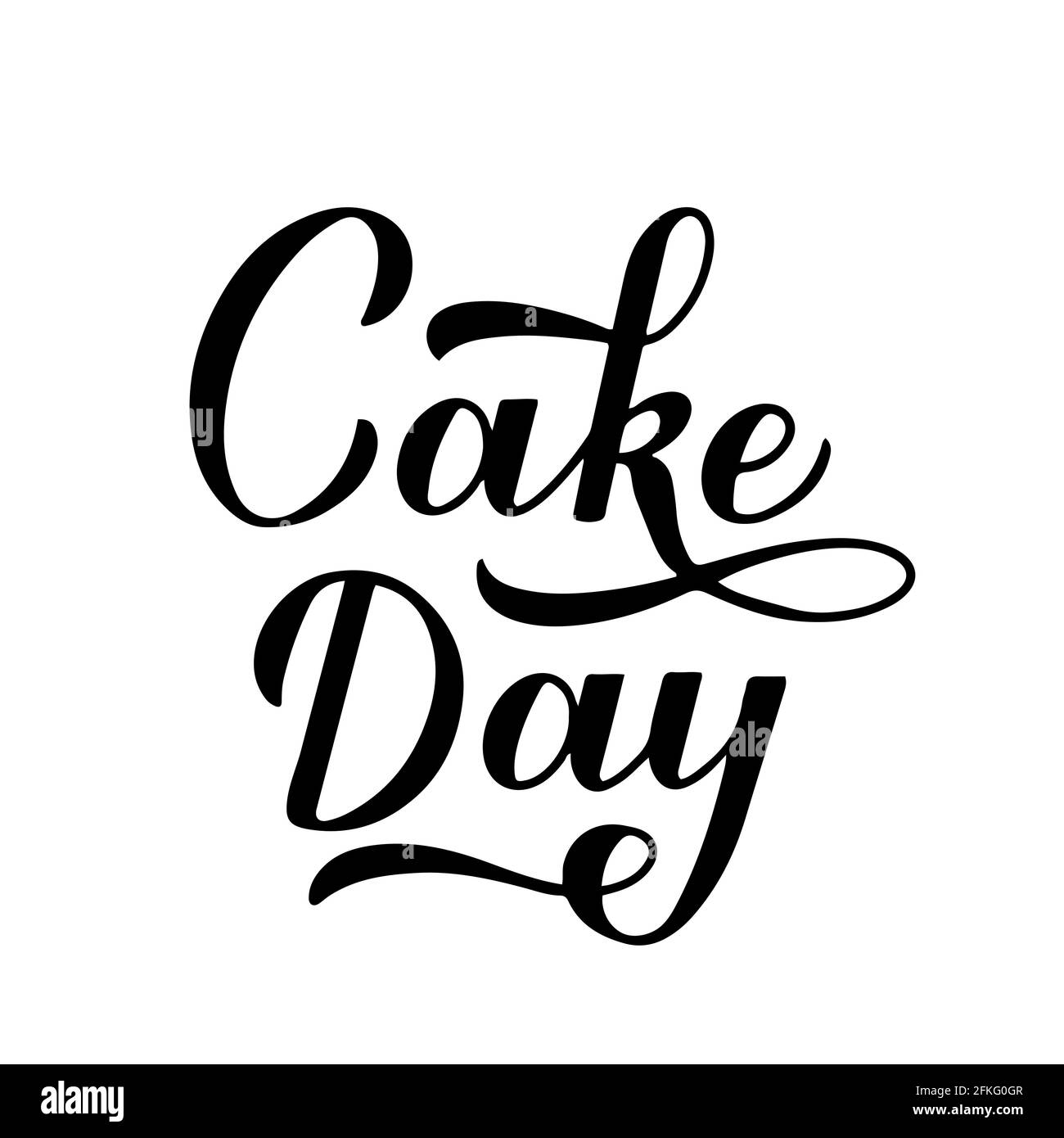 Cake Day calligraphy hand lettering isolated on white. Funny holiday ...