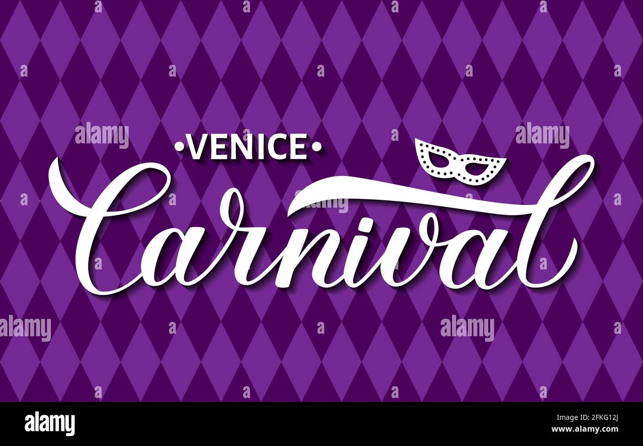 Venice carnival poster. Carnival calligraphy lettering with mask on ...
