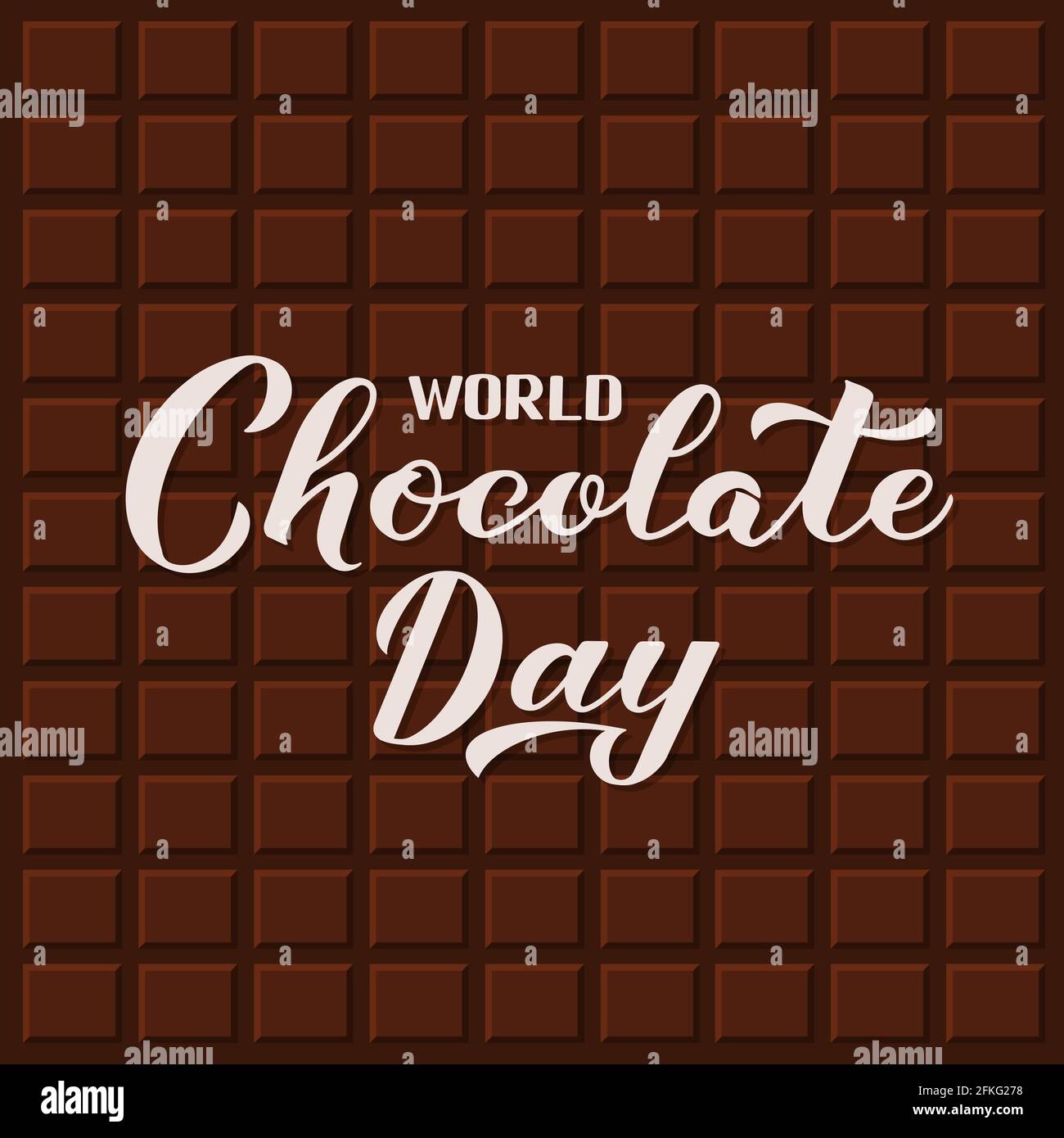 World Chocolate Day calligraphy hand lettering on chocolate bar pattern ...