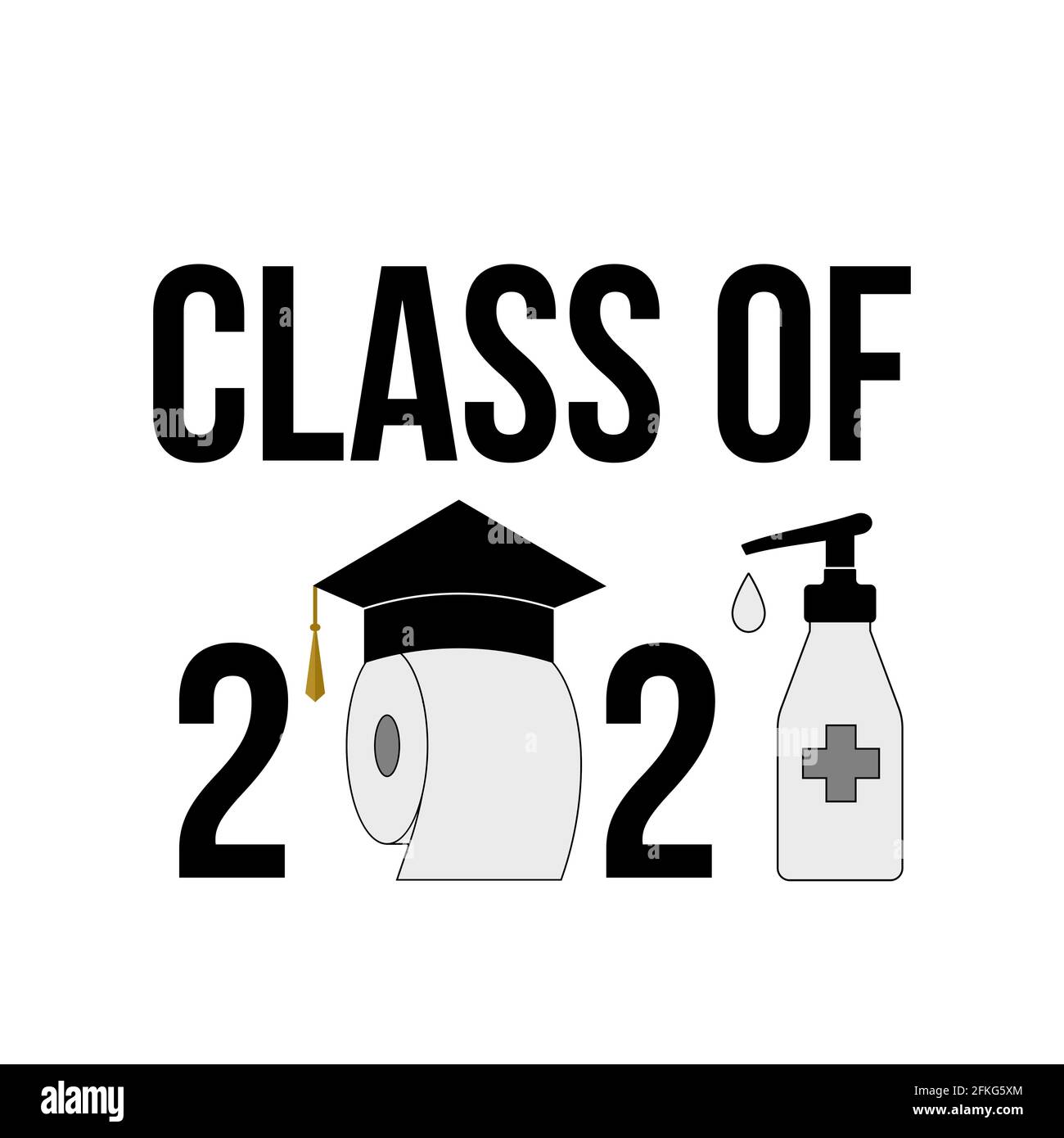 Class of 2021 funny typography poster with graduation hat, toilet paper ...