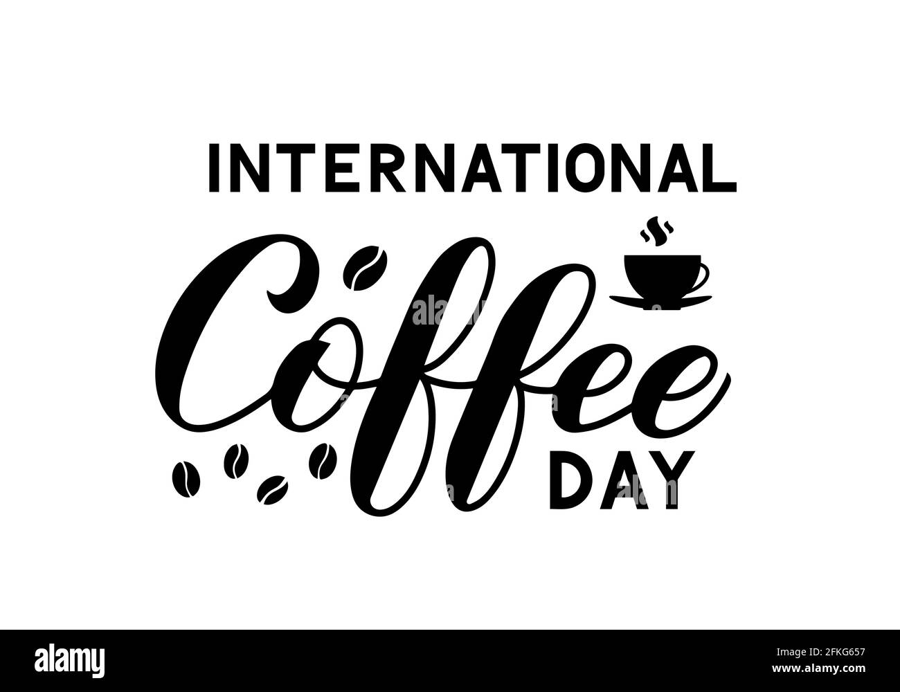 International Coffee Day hand lettering with coffee beans and cup ...