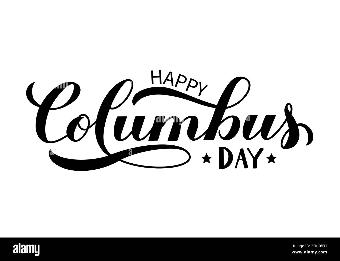 Happy Columbus Day calligraphy hand lettering isolated on white ...