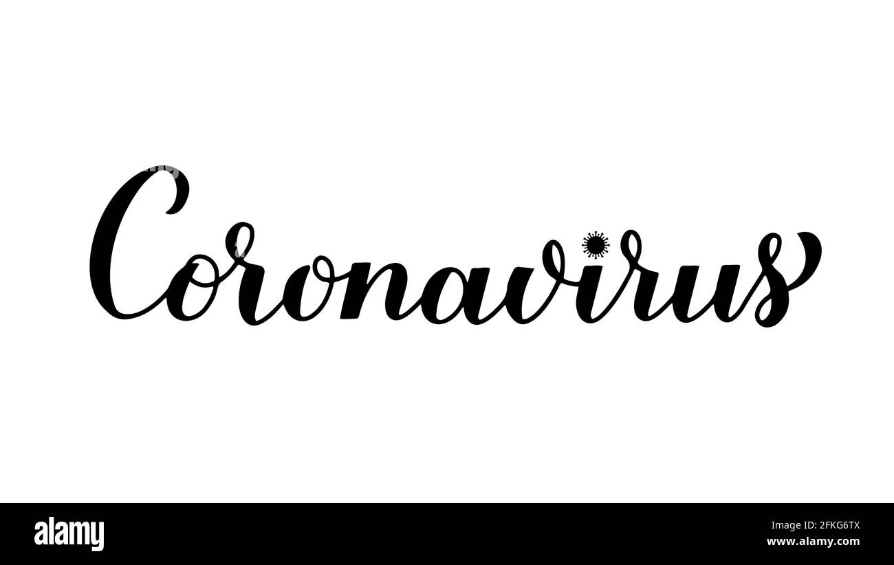 Corona Virus calligraphy hand lettering isolated on white background ...