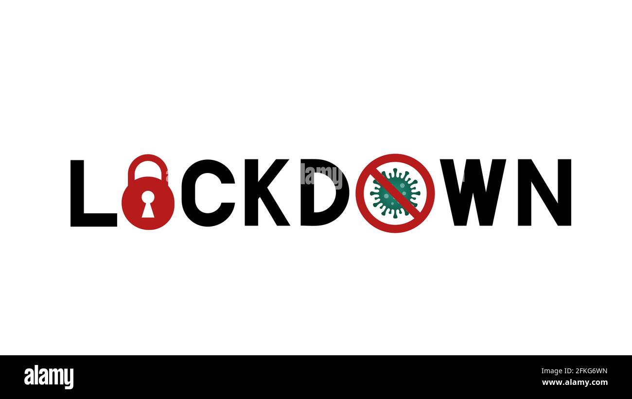 Lockdown lettering isolated on white background. Coronavirus COVID-19 ...