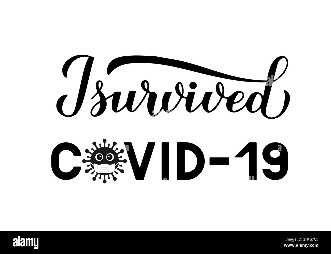 I survived COVID-19 calligraphy hand lettering with cute virus wearing ...