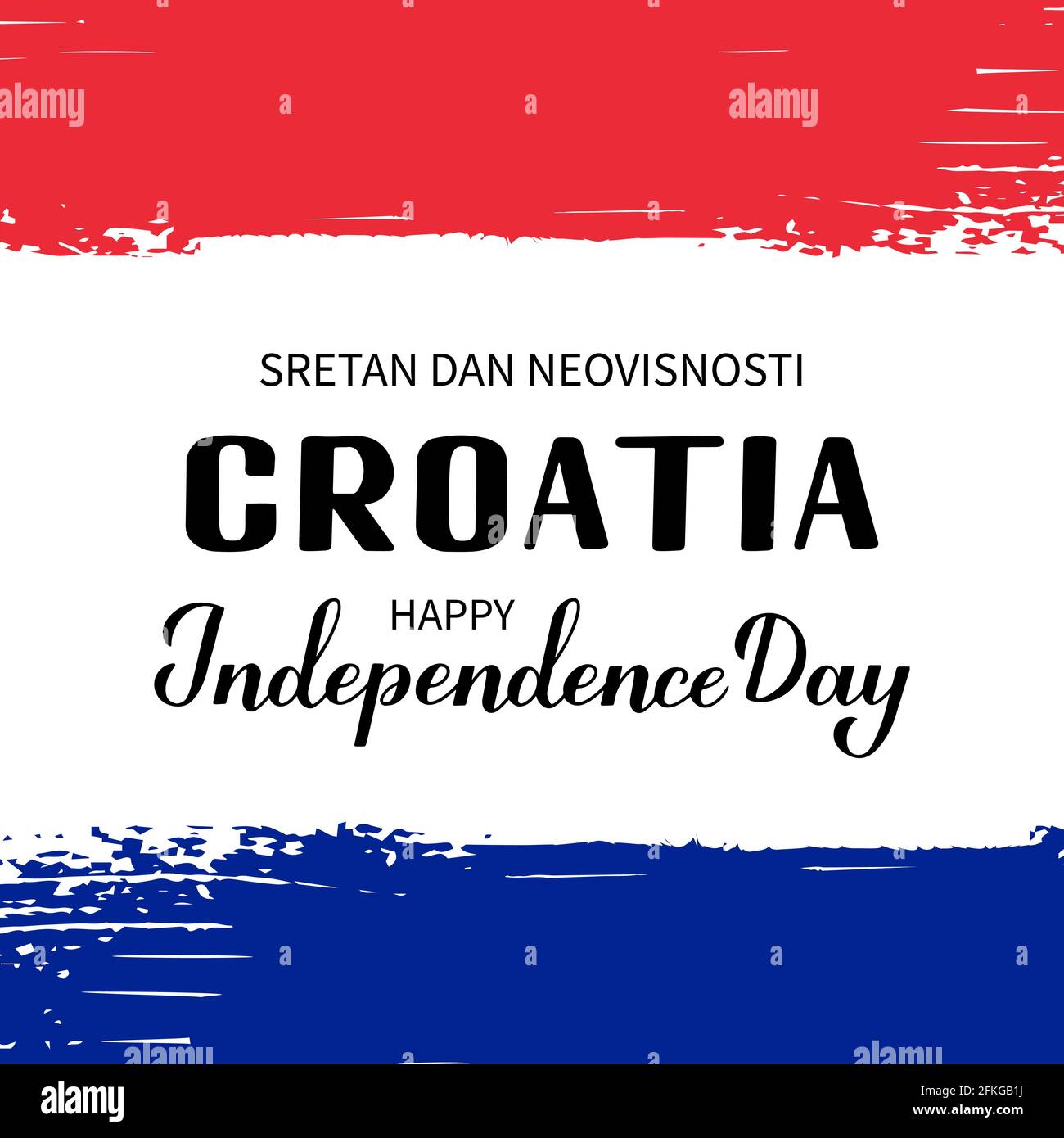 Croatia Independence Day inscription in English and Croatian languages ...