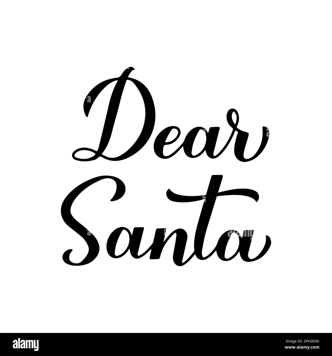 Dear Santa calligraphy hand lettering isolated on white. New Year and ...