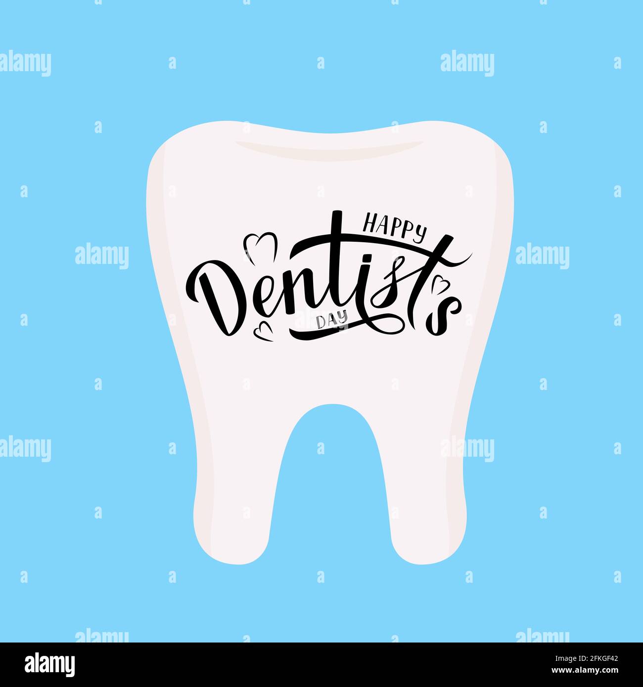 Happy Dentist s Day written on tooth. Calligraphy hand lettering. Easy ...