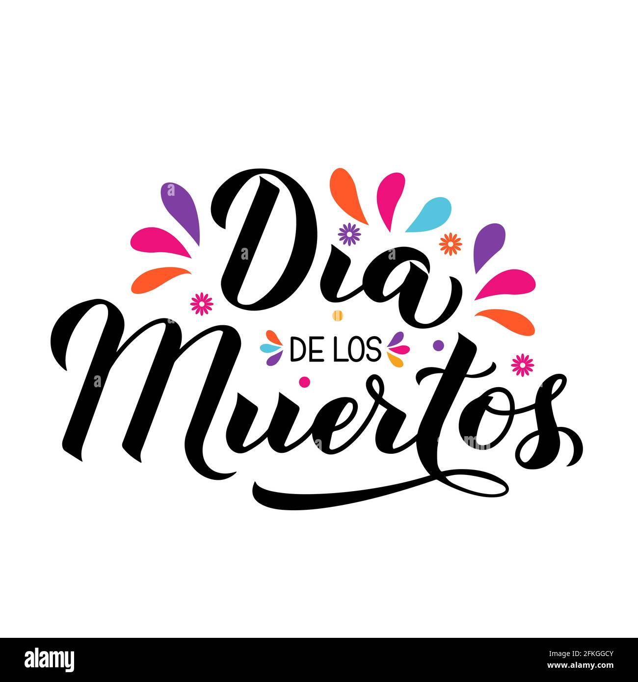 Dia de los Muertos calligraphy hand lettering isolated on white ...