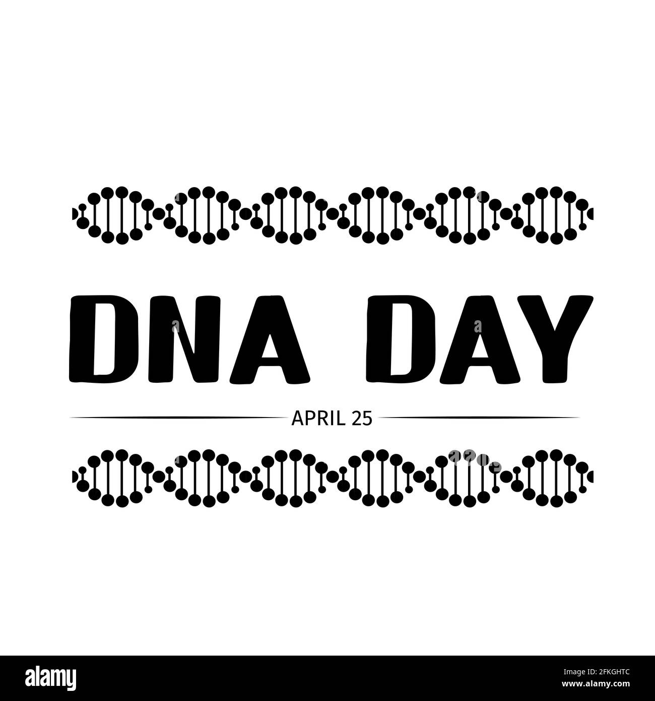 DNA day hand lettering isolated on white. Helix of human DNA molecule ...