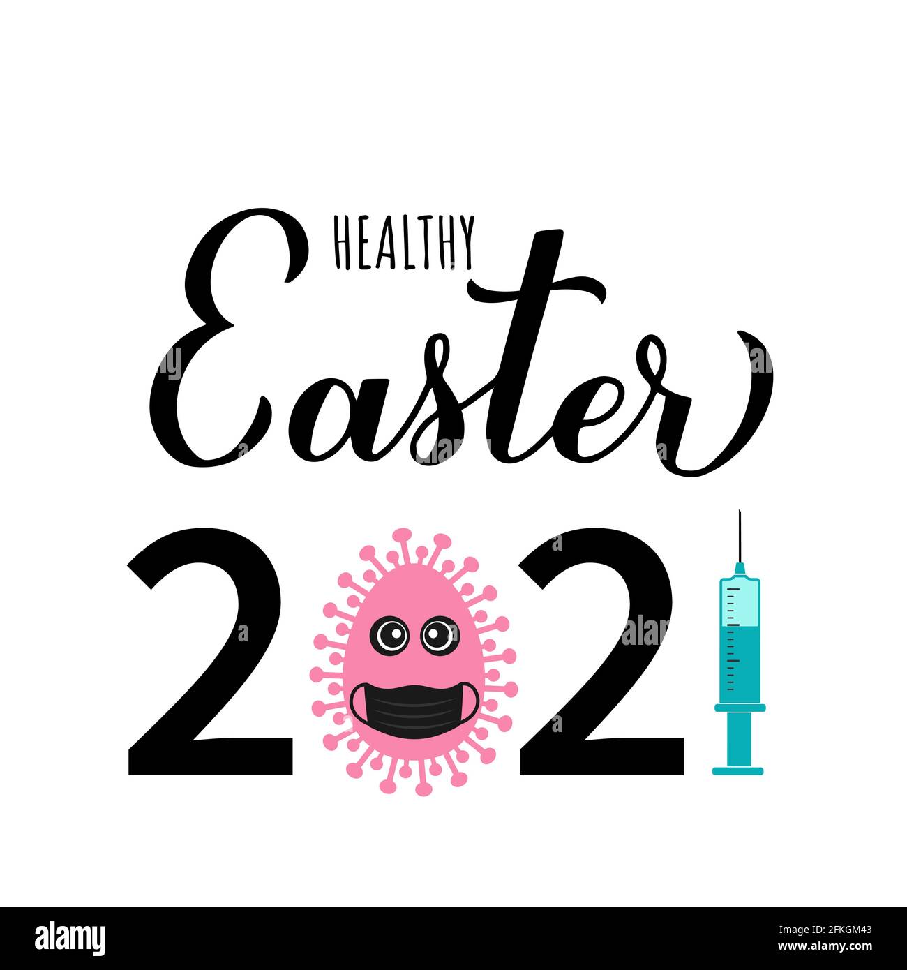 Healthy Easter 2021 quarantined calligraphy hand lettering. Easter ...