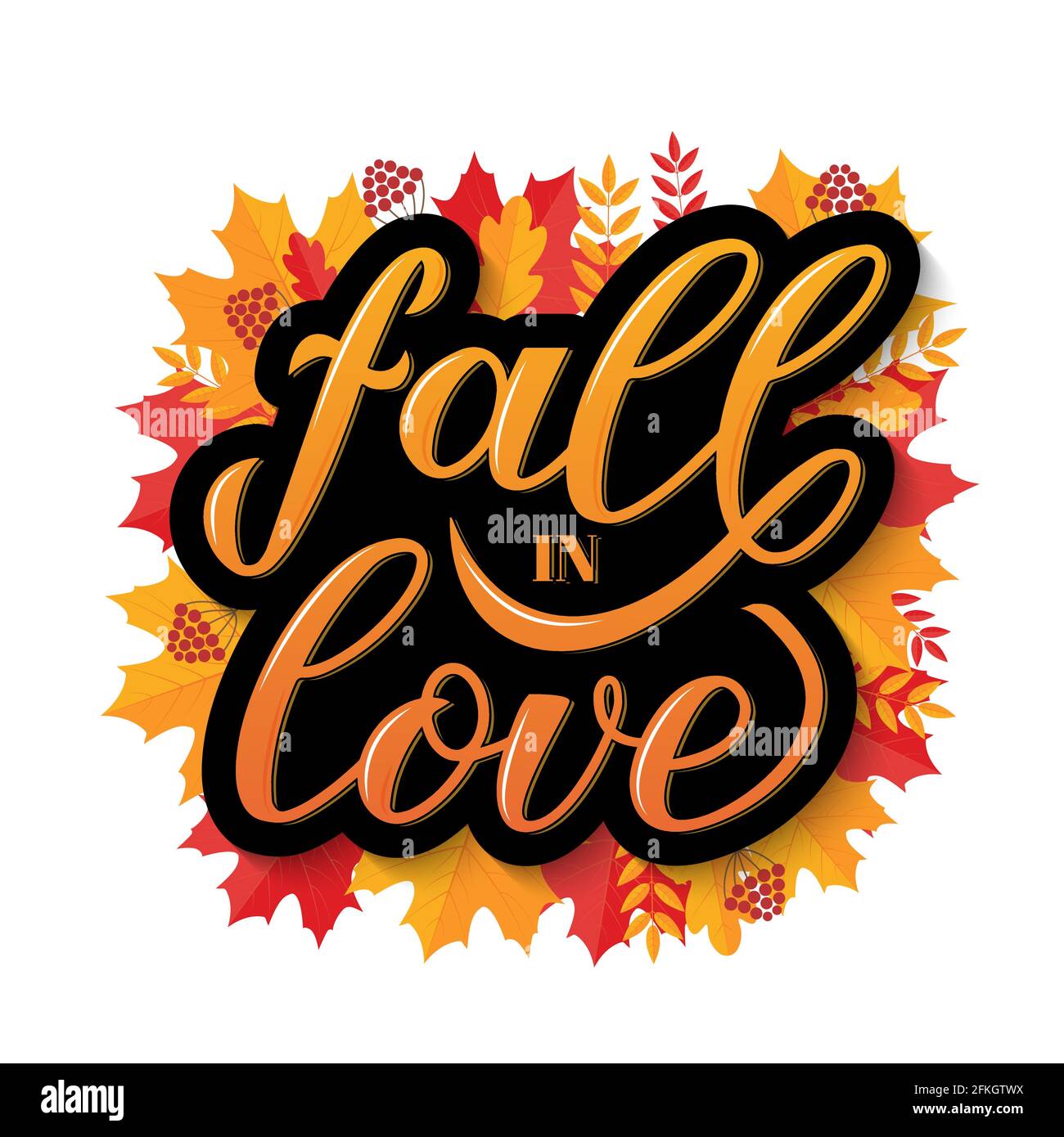 Fall in love calligraphy hand lettering with colorful autumn leaves ...