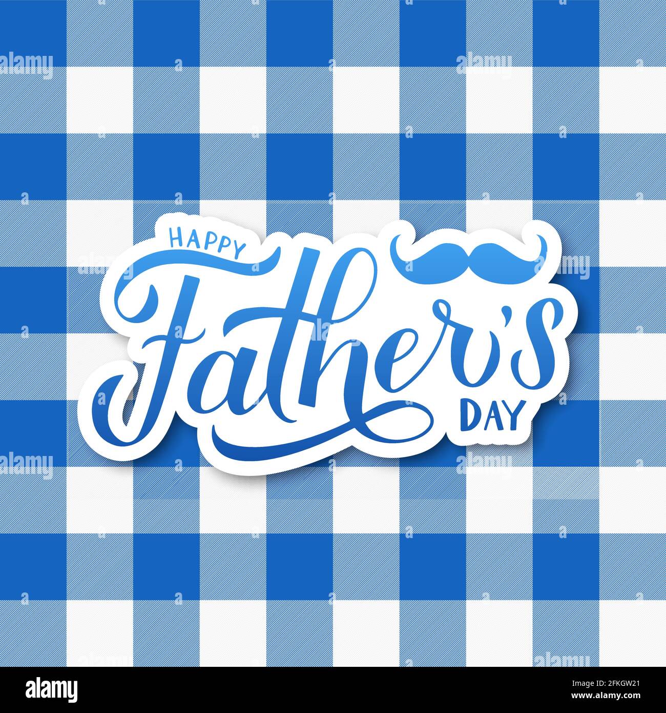 Happy Father's Day calligraphy lettering on plaid tartan pattern. Blue ...