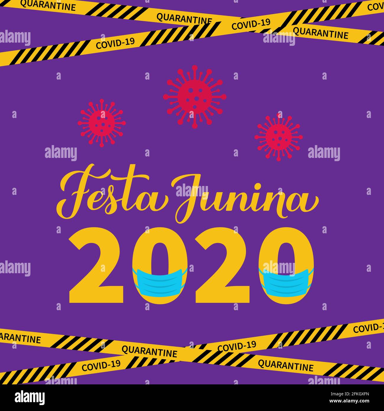 Festa Junina 2020 lettering with protective mask. Brazilian June ...