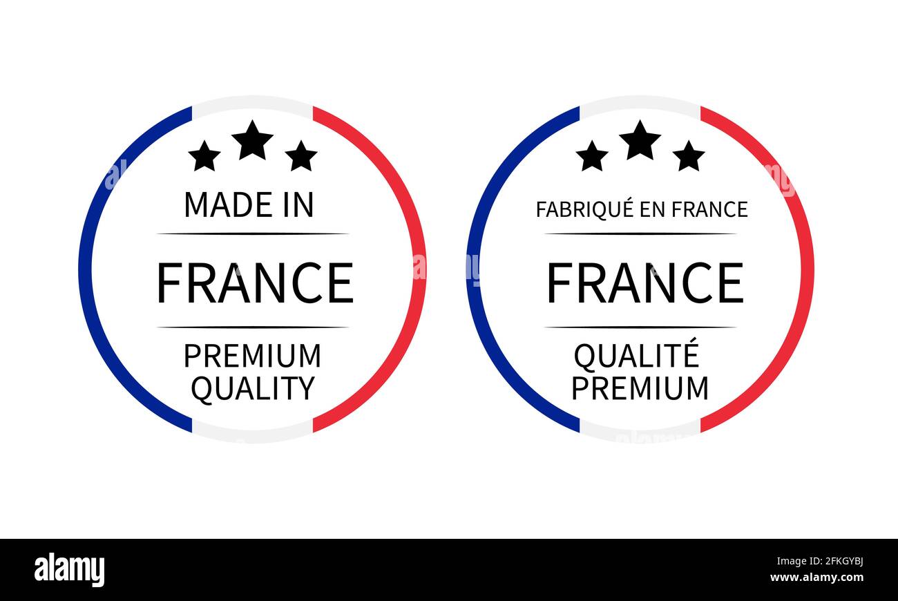 Made in France and Fabrique en France labels in English and in French ...