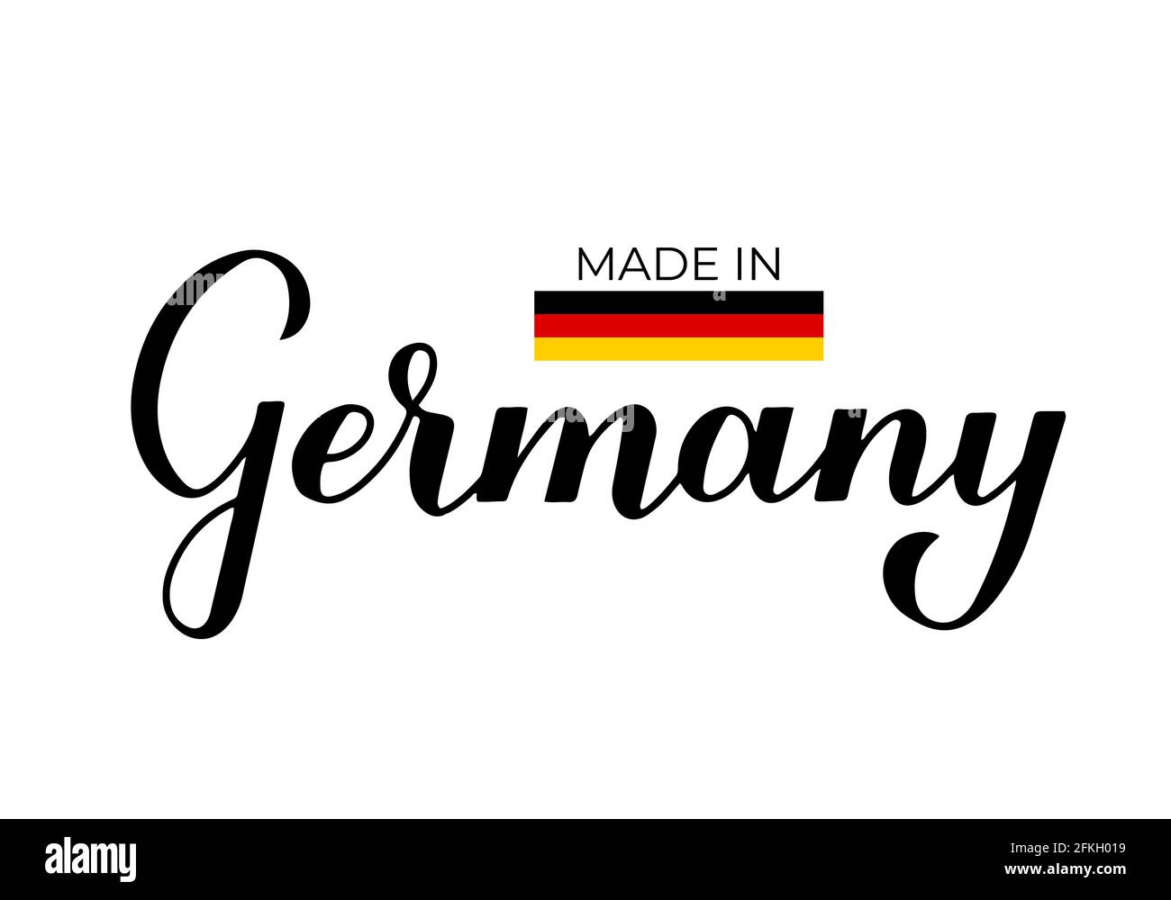 Made in Germany handwritten label. Calligraphy hand lettering. Quality ...