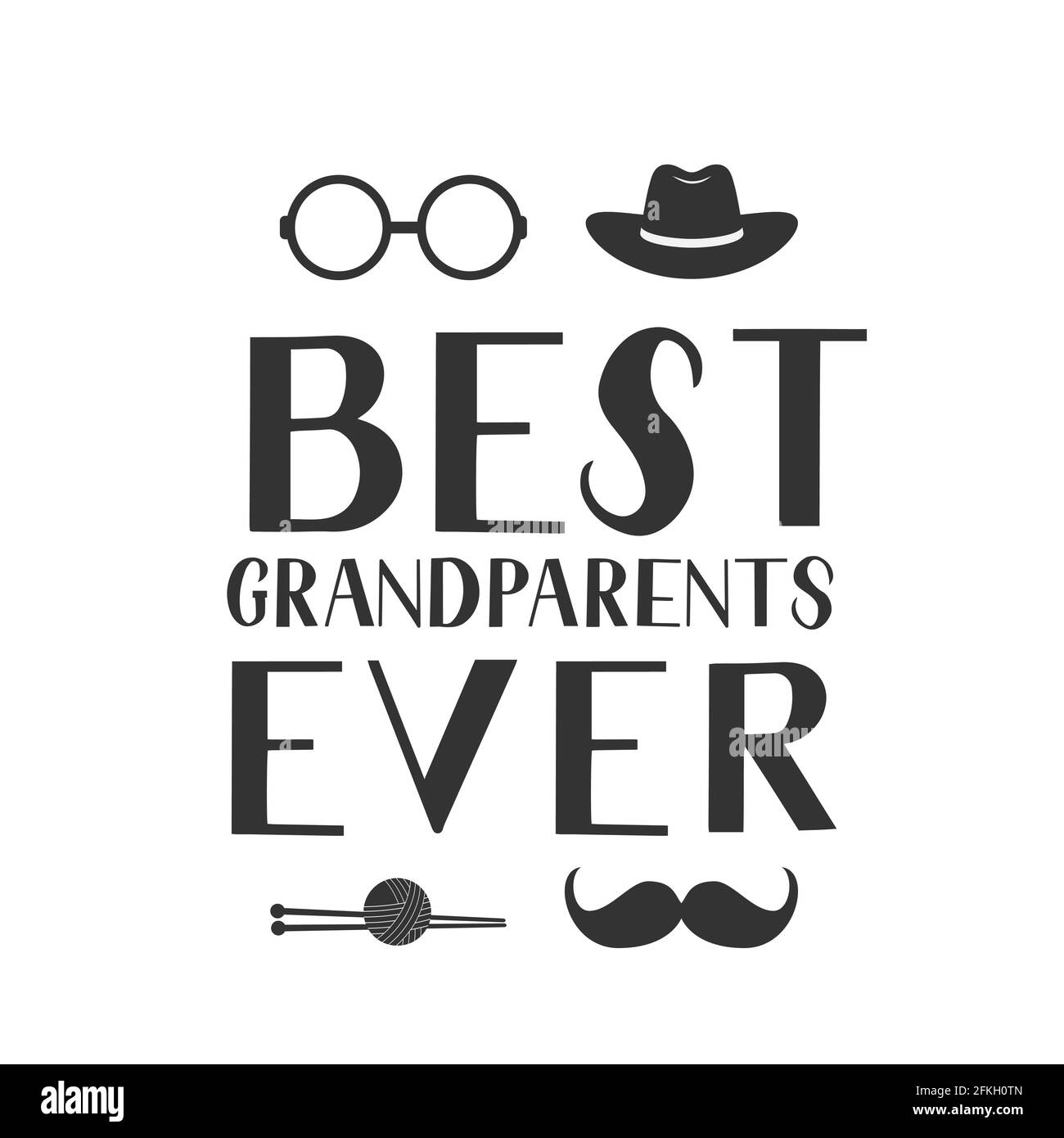 Best Grandparents Ever hand lettering with hat, mustache, knitting ...