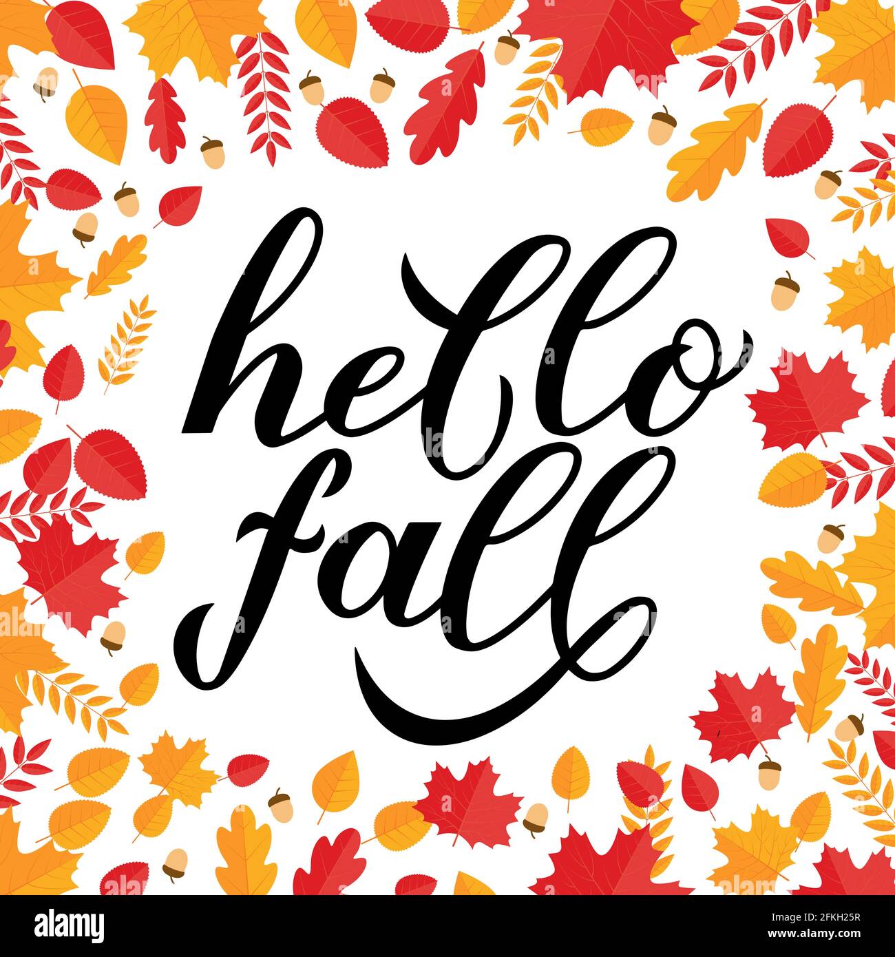 Hello fall calligraphy hand lettering in frame of leaves and acorns ...