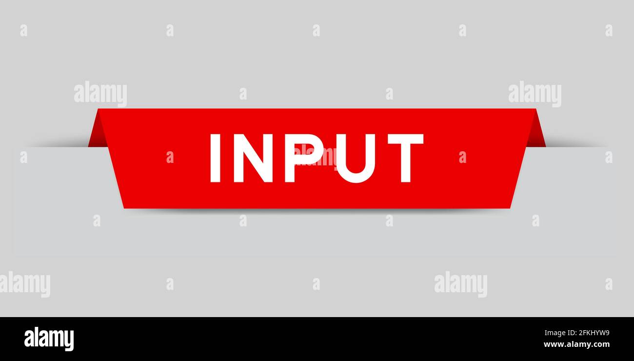 Red color inserted label with word input on gray background Stock ...