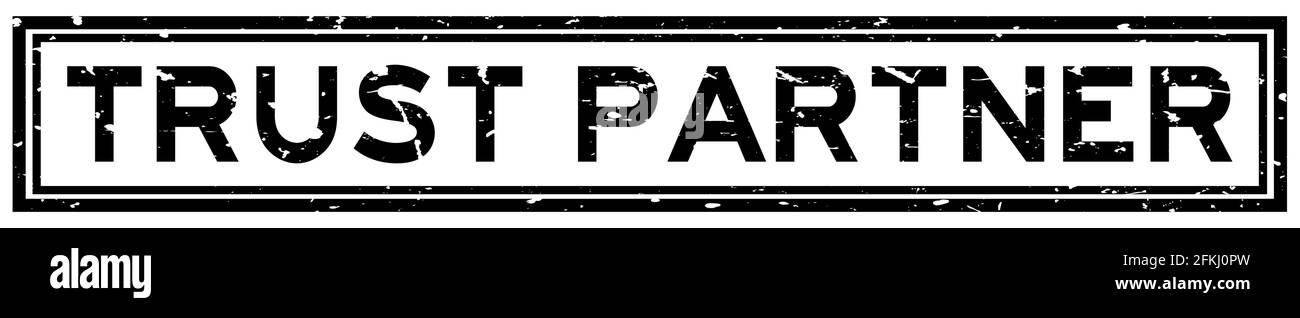 Grunge black trust partner word sqaure rubber seal stamp on white ...