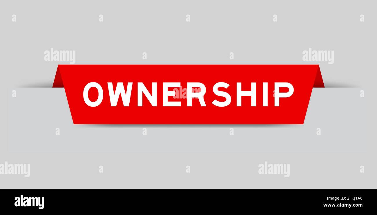 Red color inserted label with word ownership on gray background Stock ...