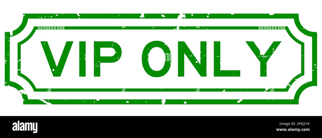 Grunge green VIP (abbreviation of very important person) only word ...