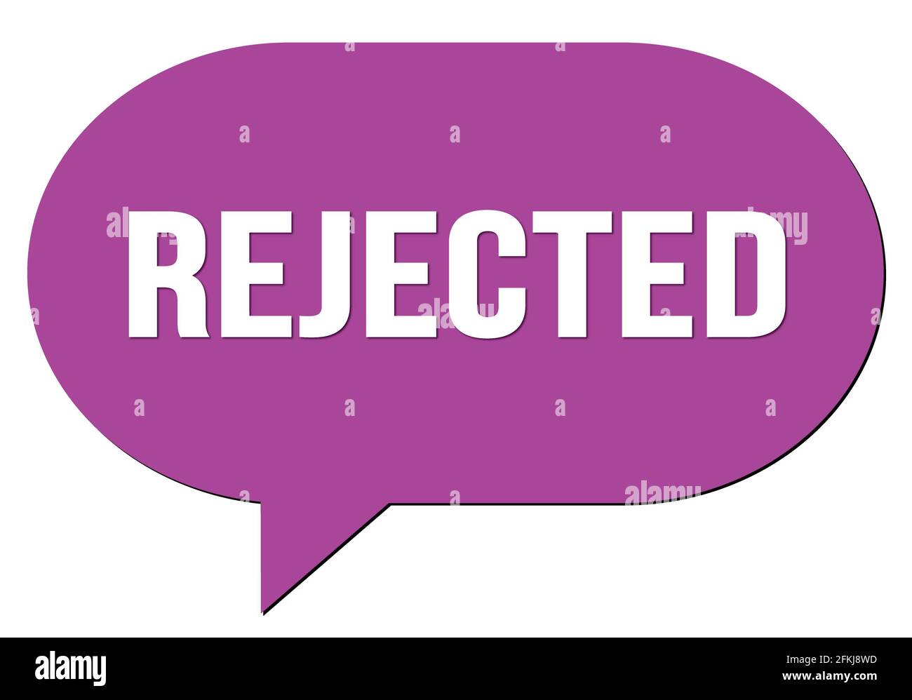 REJECTED text written in a violet speech bubble stamp Stock Photo - Alamy