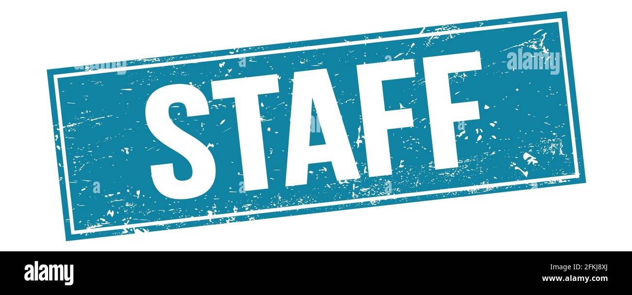 STAFF text on blue grungy rectangle stamp sign Stock Photo - Alamy
