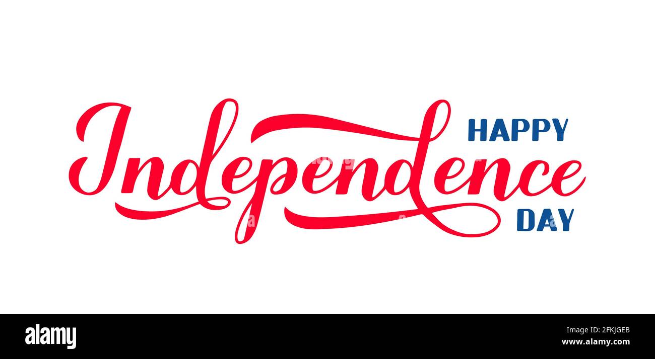 Happy Independence Day calligraphy hand lettering isolated on white ...