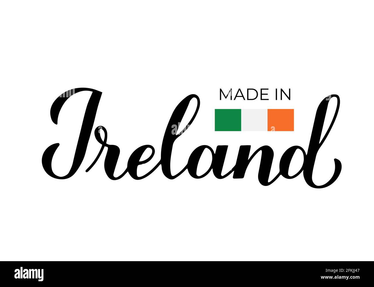 Made in Ireland handwritten label. Calligraphy hand lettering. Quality ...